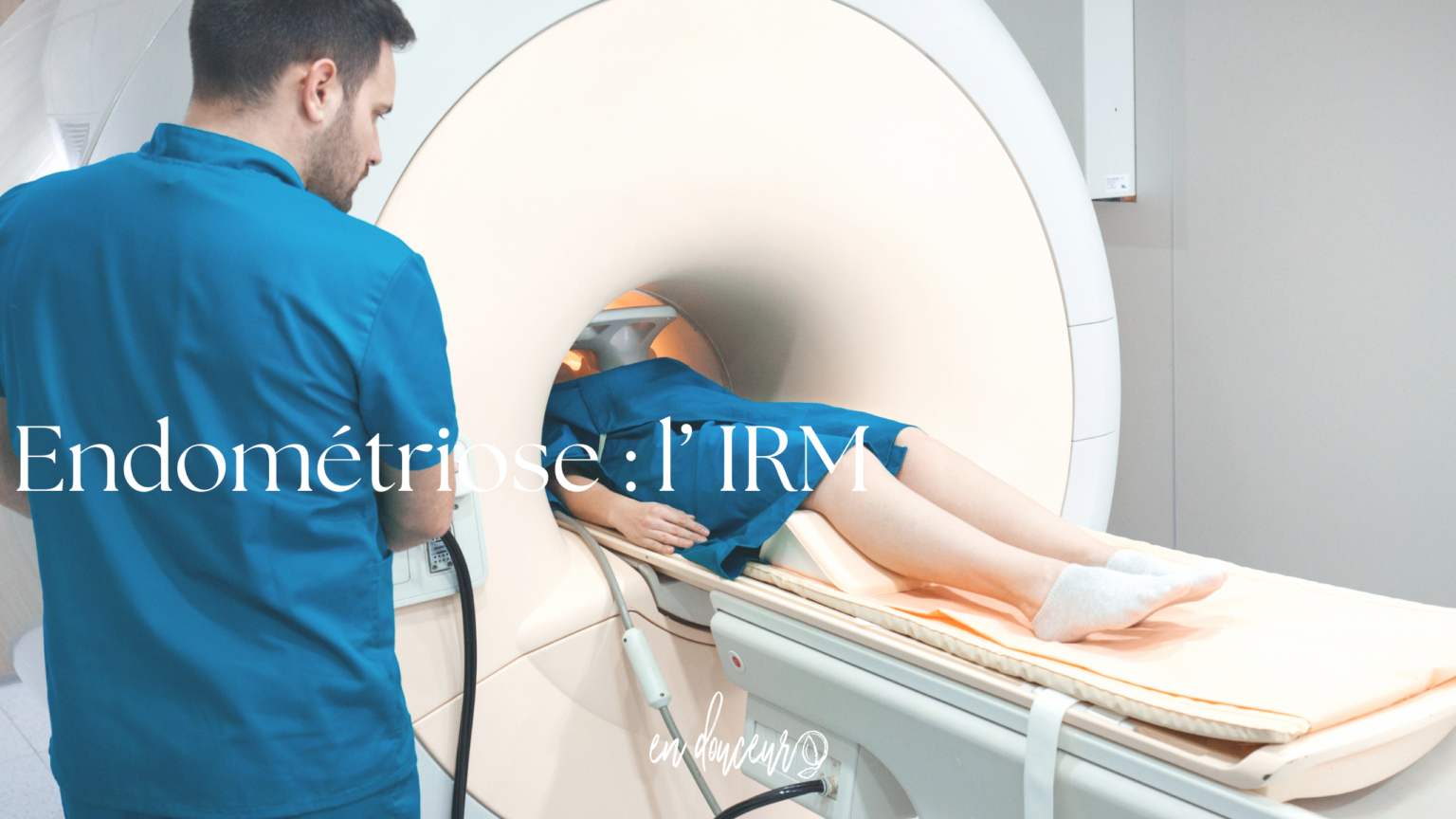 IRM pour l’Endométriose